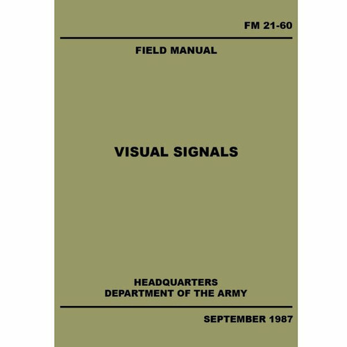Visual Signals Military Manual Free Download FM 21-60