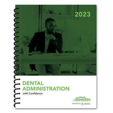Dental Administration With Confidence 2023 Edition | Practicon Inc
