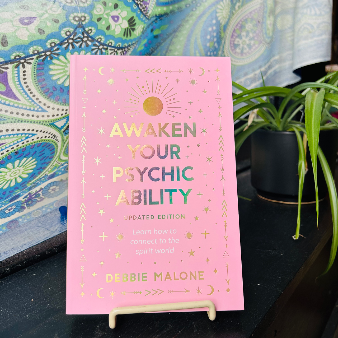 Awaken Your Psychic Ability By Debbie Malone