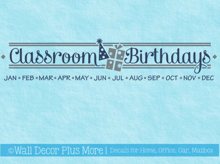 Classroom Birthdays Vinyl Sticker Decals for School Birthday Board DIY ...