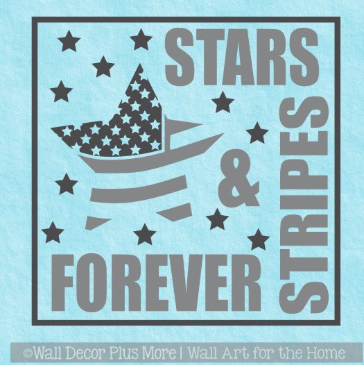 Patriotic Wall Decal Stars Stripes Forever Military Wall Art Sticker