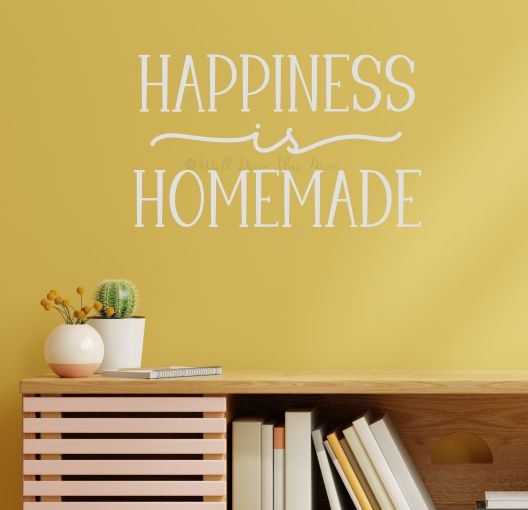 Happiness is Homemade - Premium Kitchen Wall Decal Inspirational Quote