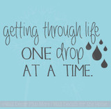 One Drop at a Time EO Quotes Wall Decor Vinyl Lettering Stickers Wall ...