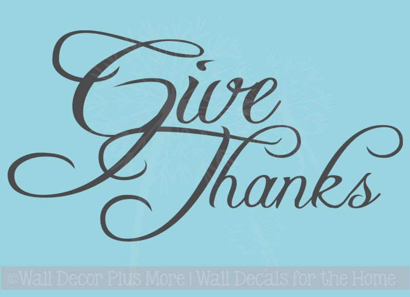 Give Thanks Kitchen Wall Sticker Decals Quote