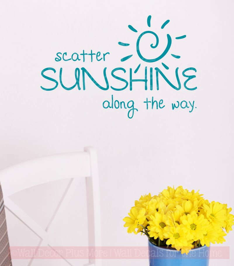 Scatter Sunshine Along the Way Wall Art Decals Vinyl Stickers Quotes