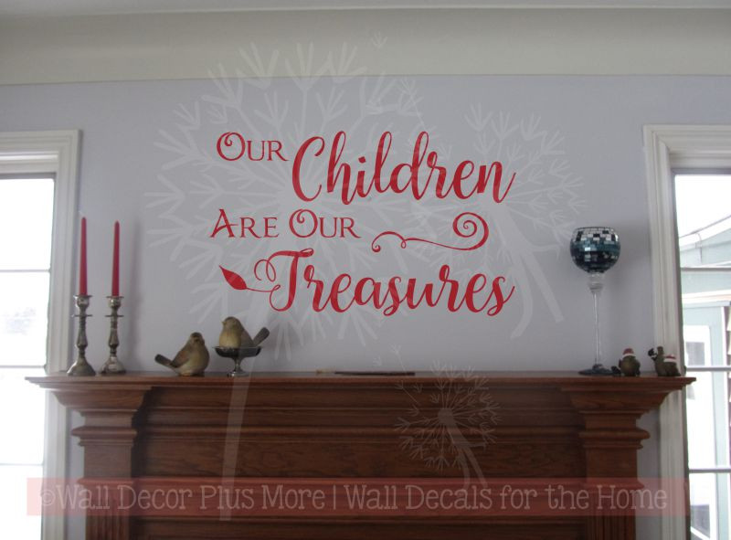 Children Are Our Treasures Vinyl Lettering Stickers Wall Decals Family ...