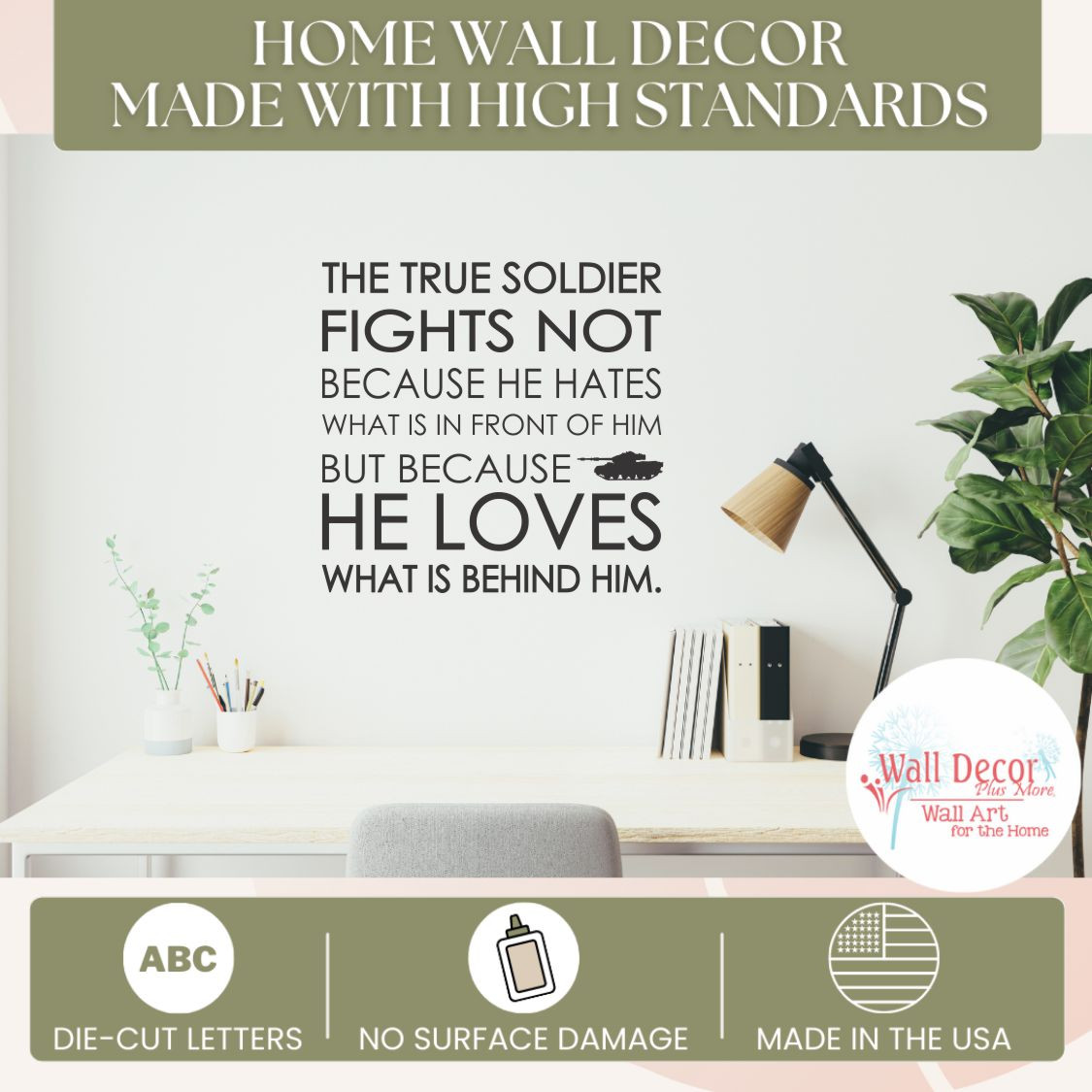 A True Soldier Vinyl Lettering Military Loves Family Wall Sticker Quotes