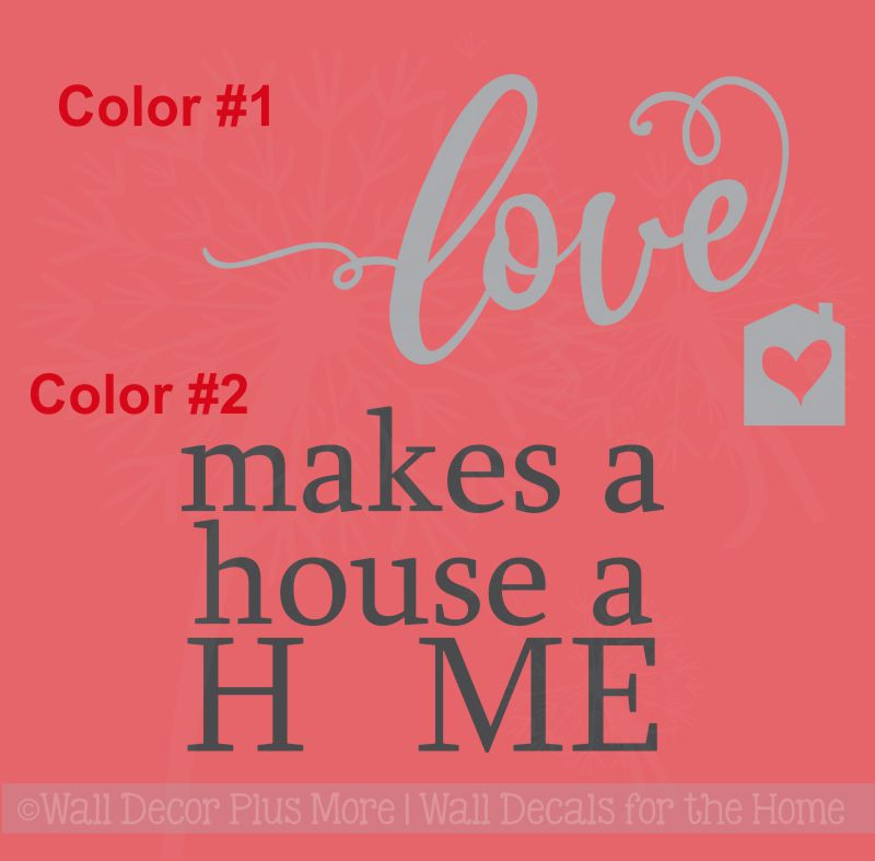 Love Makes A Home Wall Decor Stickers Decal Quote