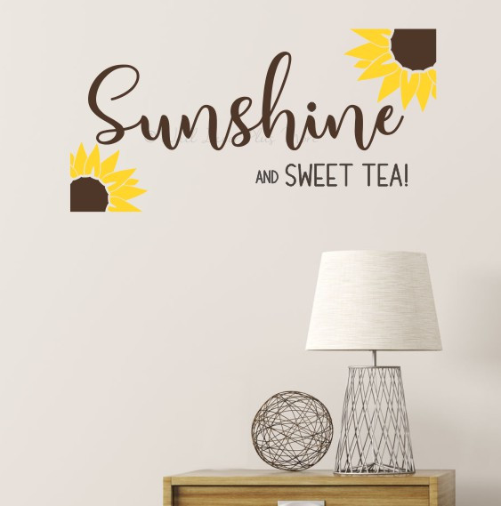 Sunshine and Sweet Tea Sunflower Wall Art Sticker Vinyl Decal Quote
