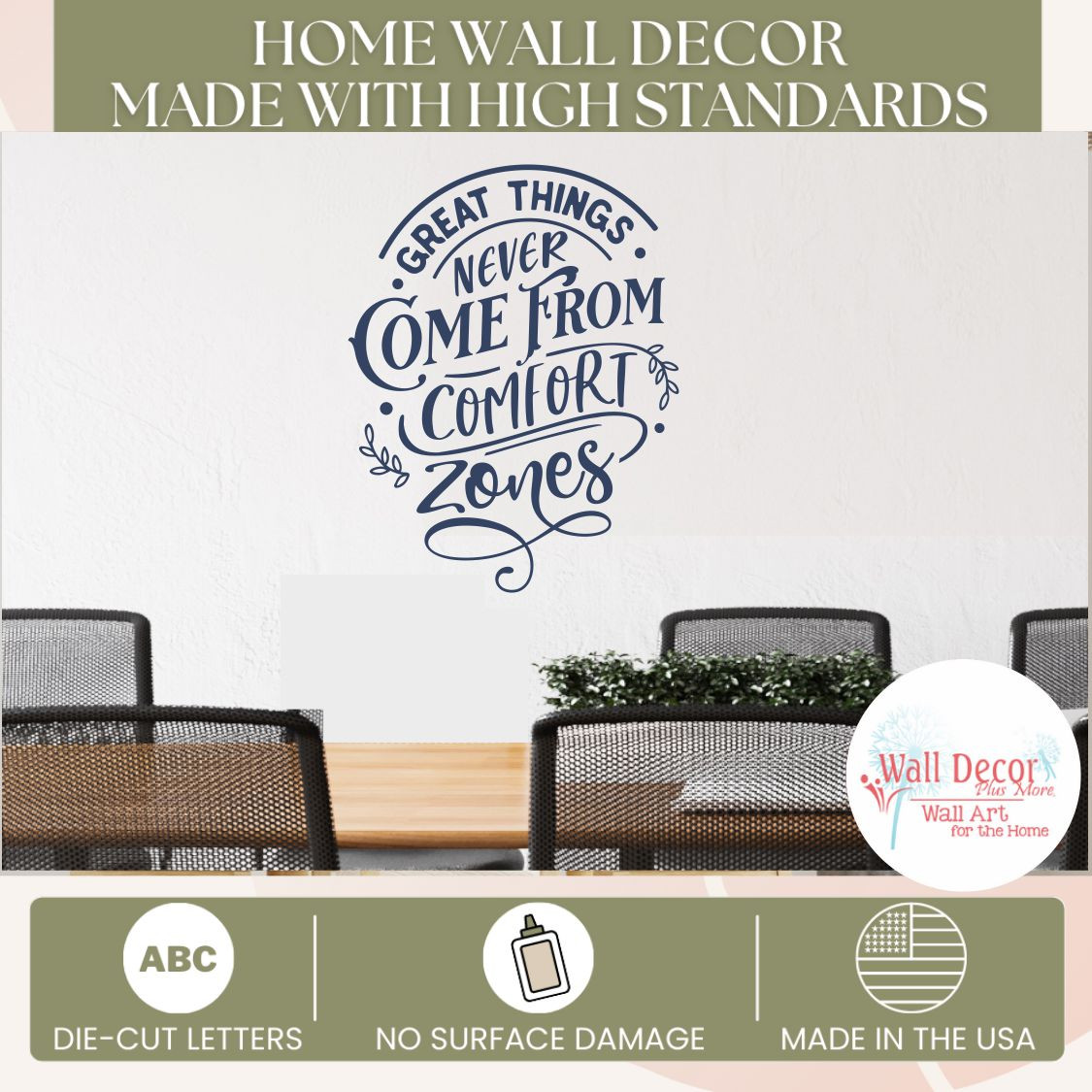 Great Things Never Come Comfort Zones Wall Art Sticker Decal