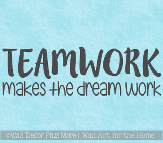 Classroom School Wall Art Decal Teamwork Quote Dream Work Vinyl Sticker