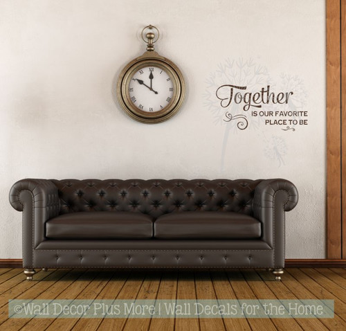 Together is Favorite Place To Be Family Wall Decals Sticker for Home Decor