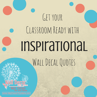 Get your Classroom Ready with Inspirational Wall Decals - Wall Decor ...