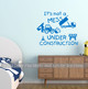 Not a Mess Under Construction Boys Room Wall Art Decal Sticker Quote