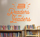 Readers are Leaders Classroom School Decor Wall Art Decal Sticker Quote