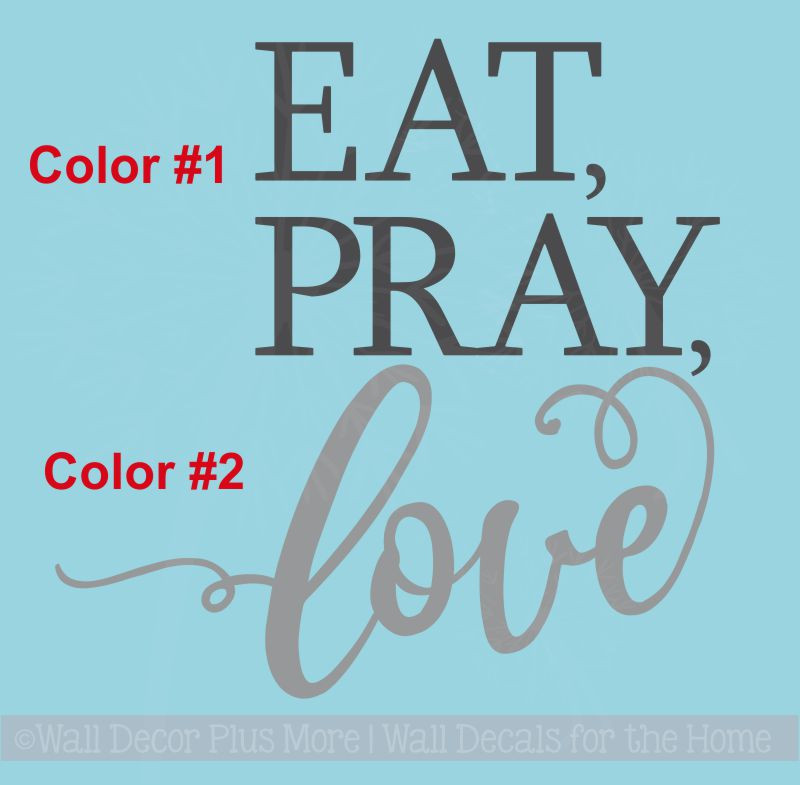 Eat Pray Love Wall Stickers Vinyl Lettering Wall Decals for Home Decor