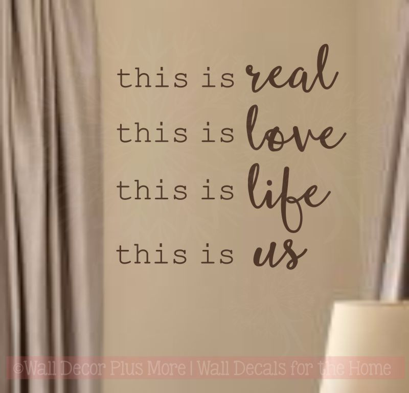 This Is Real This Is Us Home Decor Wall Decal Stickers Bedroom Quotes
