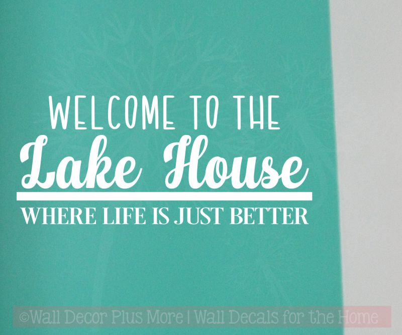 Lake House Vinyl Lettering Decals Wall Sticker Quotes Beach Home Decor