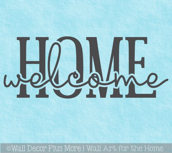 Welcome Home Wall Art Decor: Transform Your Entryway with Vinyl Lettering
