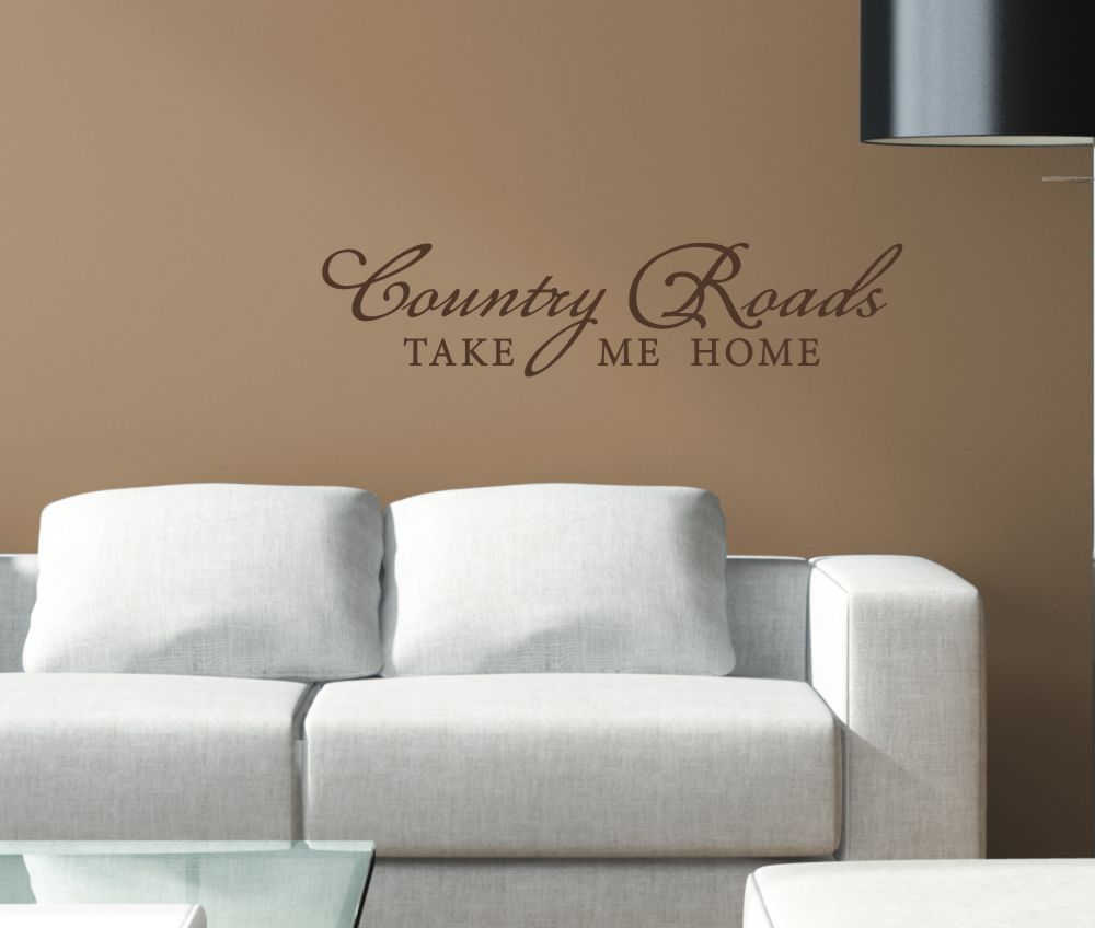 Country Roads Take Me Home Wall Decal Sticker Farm Quote