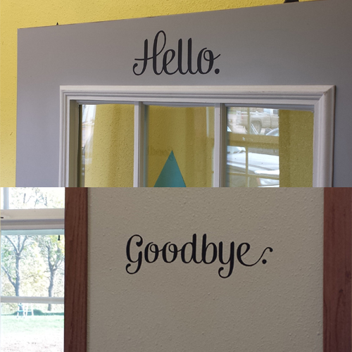 Hello. Goodbye. Wall Decal Vinyl Sticker for Entry Room Decor