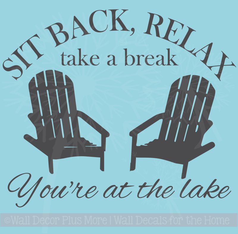 Sit Back, Relax Camping Wall Art Decal Summer Quote with Chairs