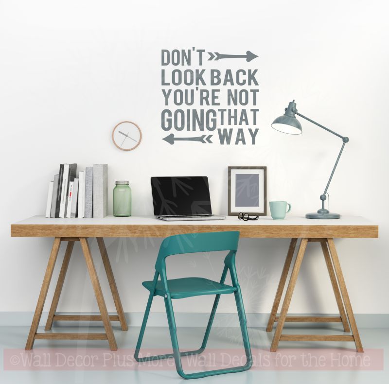Don't Look Back Inspirational Wall Decals Sticker Vinyl Positive Health