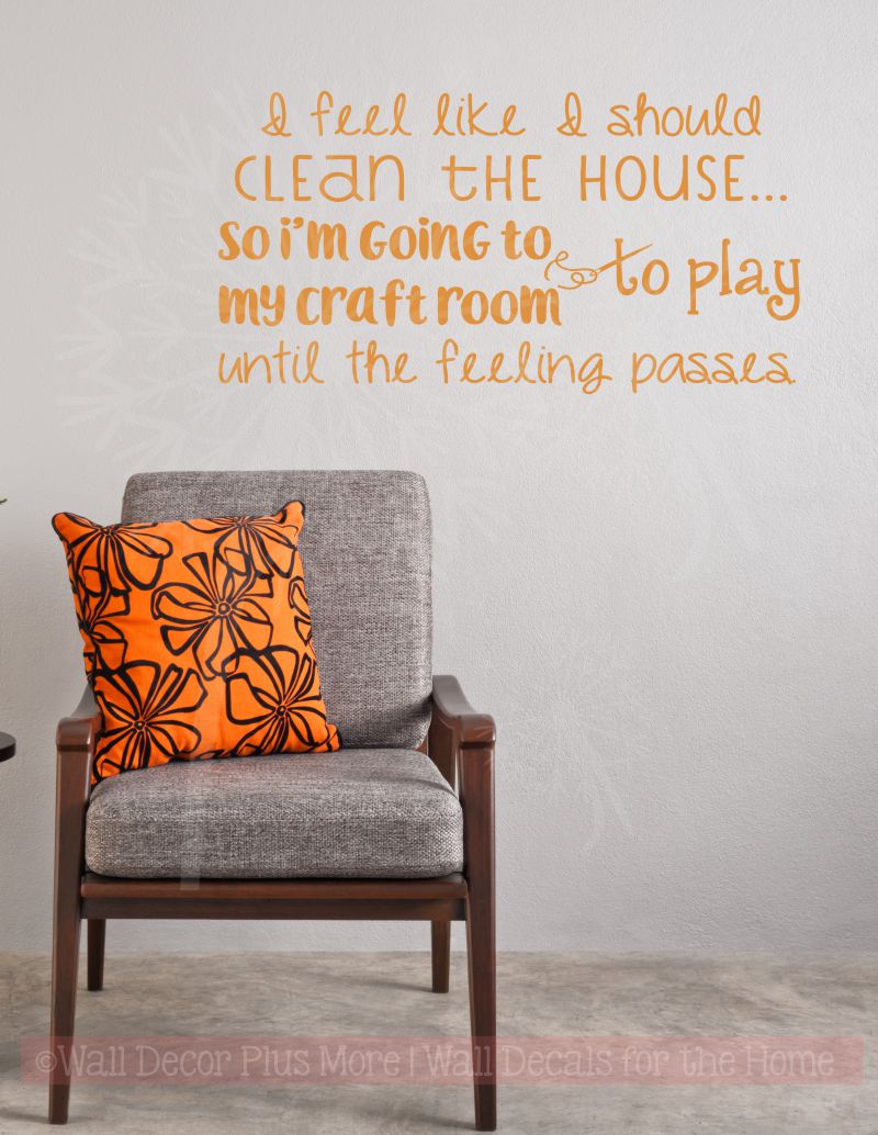 Clean The House Craft Room Funny Wall Letters Vinyl Decals Wall Art ...
