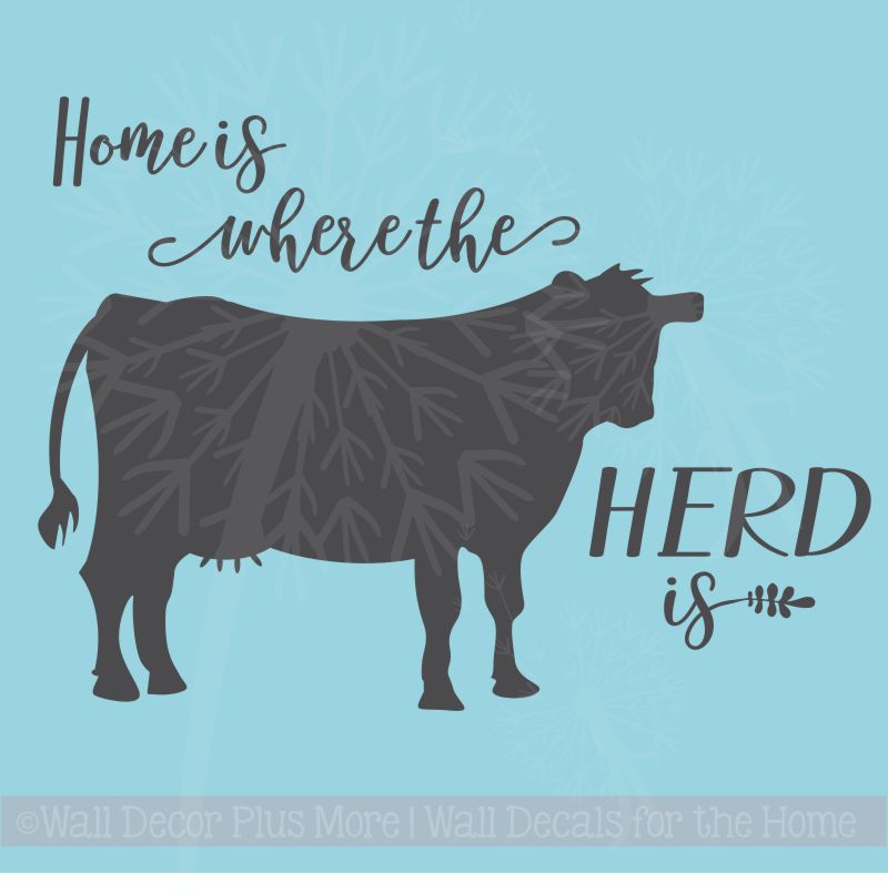 Home Is Herd Cow Wall Decor Vinyl Decal Stickers Cattle Farm Quote