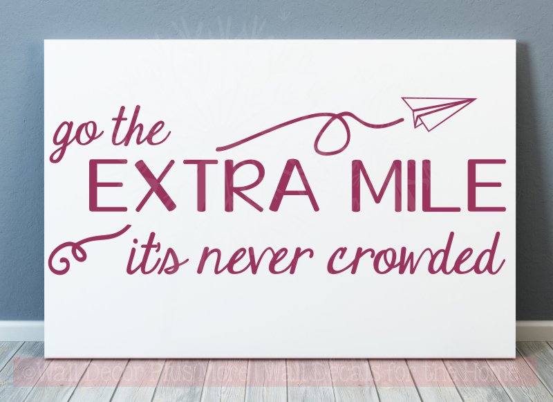 Go The Extra Mile Inspirational Vinyl Letters Wall Decals Decor Quote