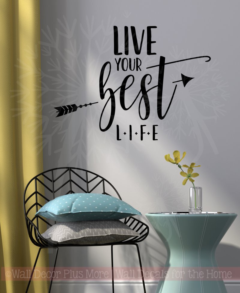 Live Your Best Life Inspirational Wall Quote Stickers Vinyl Decals Art