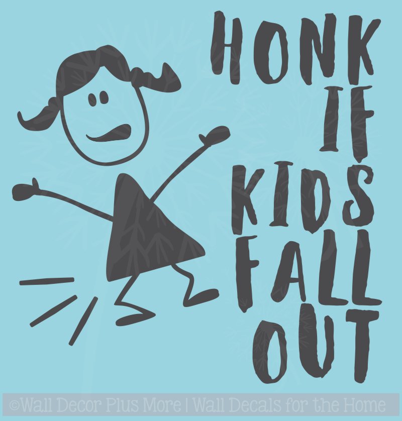 Honk If Kids Fall Out Car Window Art Stickers Vinyl Lettering Decals