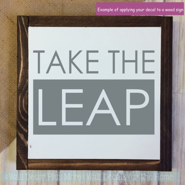 Inspirational Wall Quotes Take The Leap Vinyl Lettering Decals