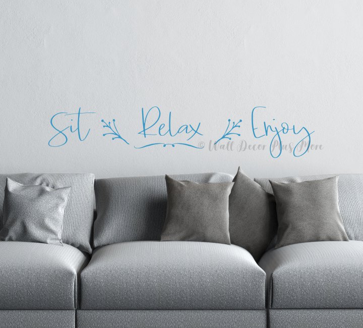 Sit Relax Enjoy Home Wall Art Quotes Vinyl Decal Room Decor Sticker