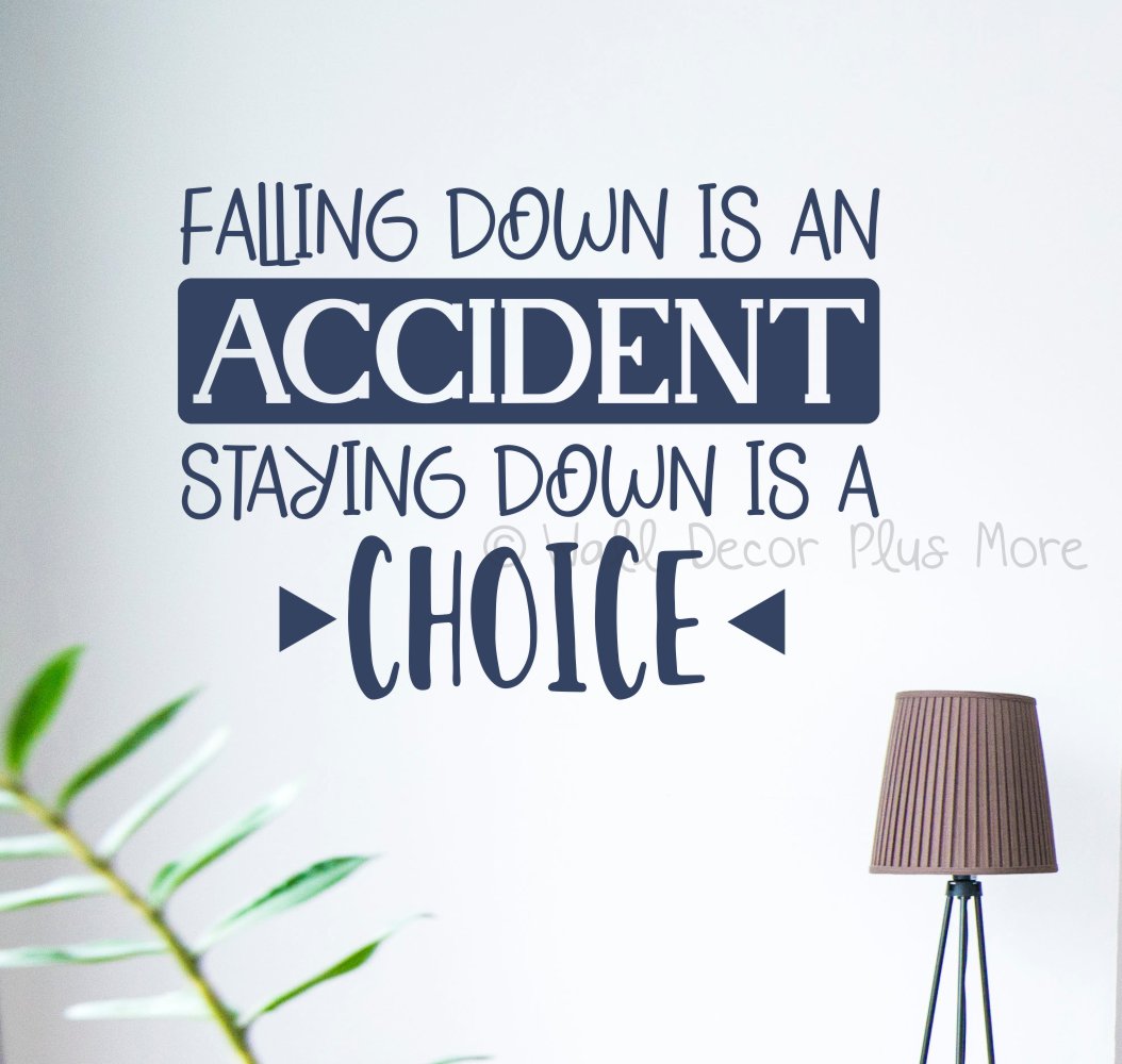 Inspiring Wall Art Quote Decal Falling Down Saying for Home Office Decor