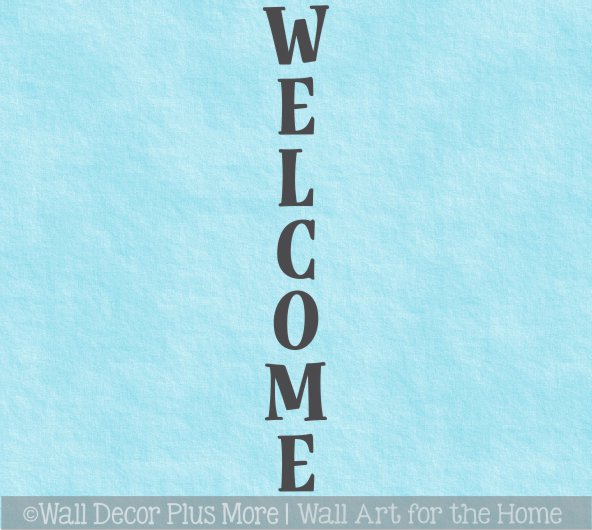 Decal Sticker for Tall Wood Sign Vertical Welcome Lettering Porch Decor