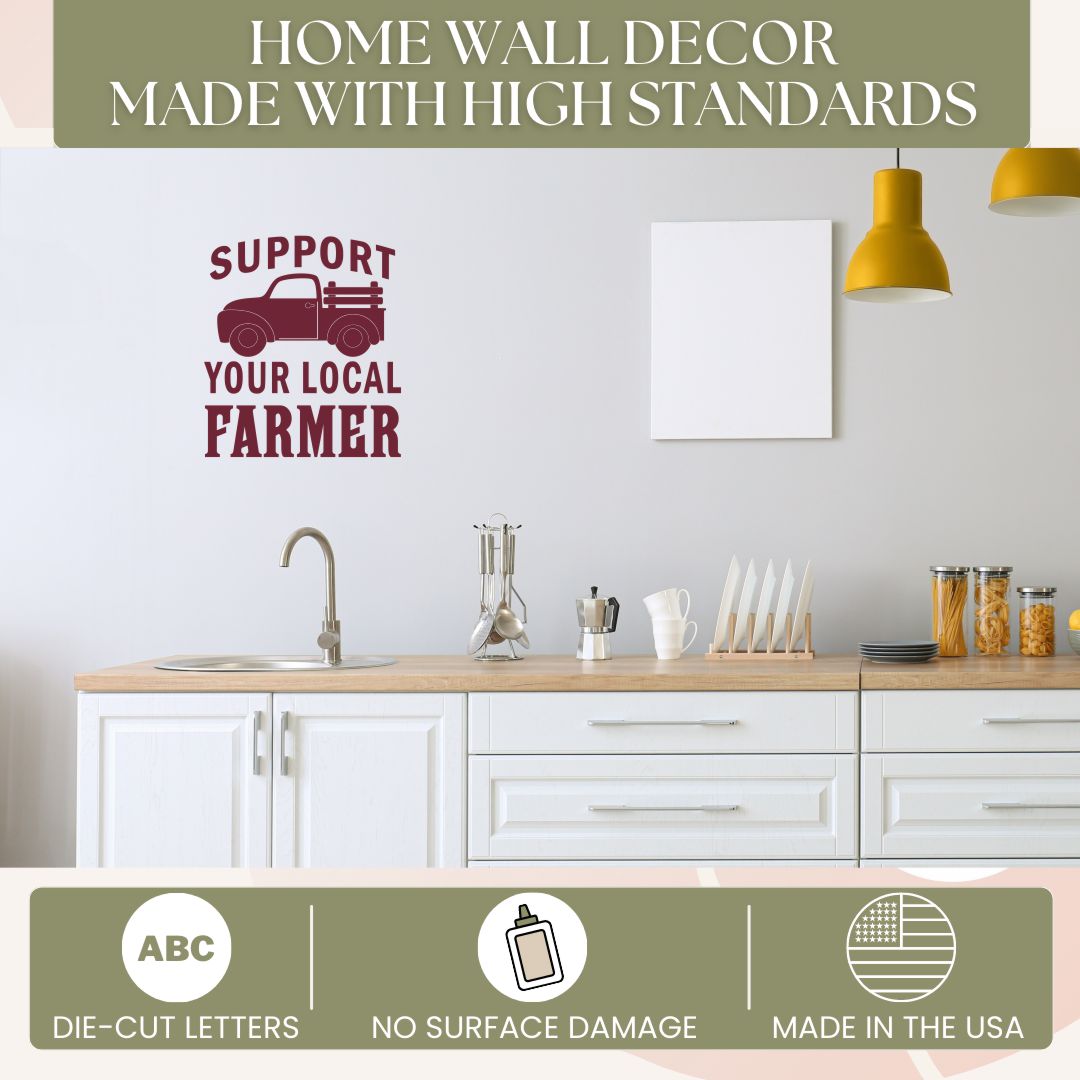 Wall Decal Support Your Local Farmer Vintage Truck Vinyl Sticker Quote