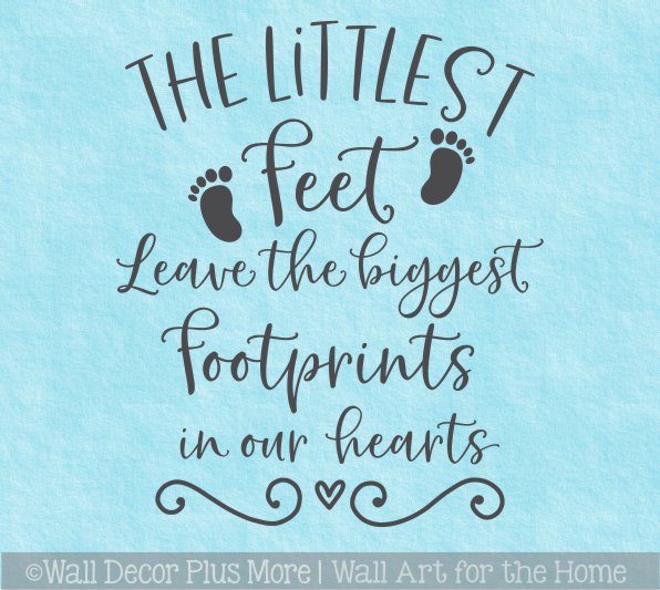Littlest Feet Biggest Footprints In Our Hearts Memorial Wall Sticker