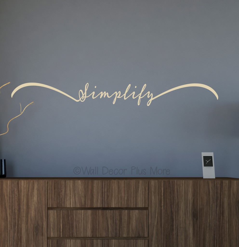 Simplify Vinyl Wall Stickers Decal Quotes Wellness Inspirational