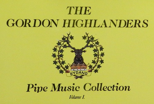 The Gordon Highlanders Collection Vol 1 | J. Higgins, Ltd.
