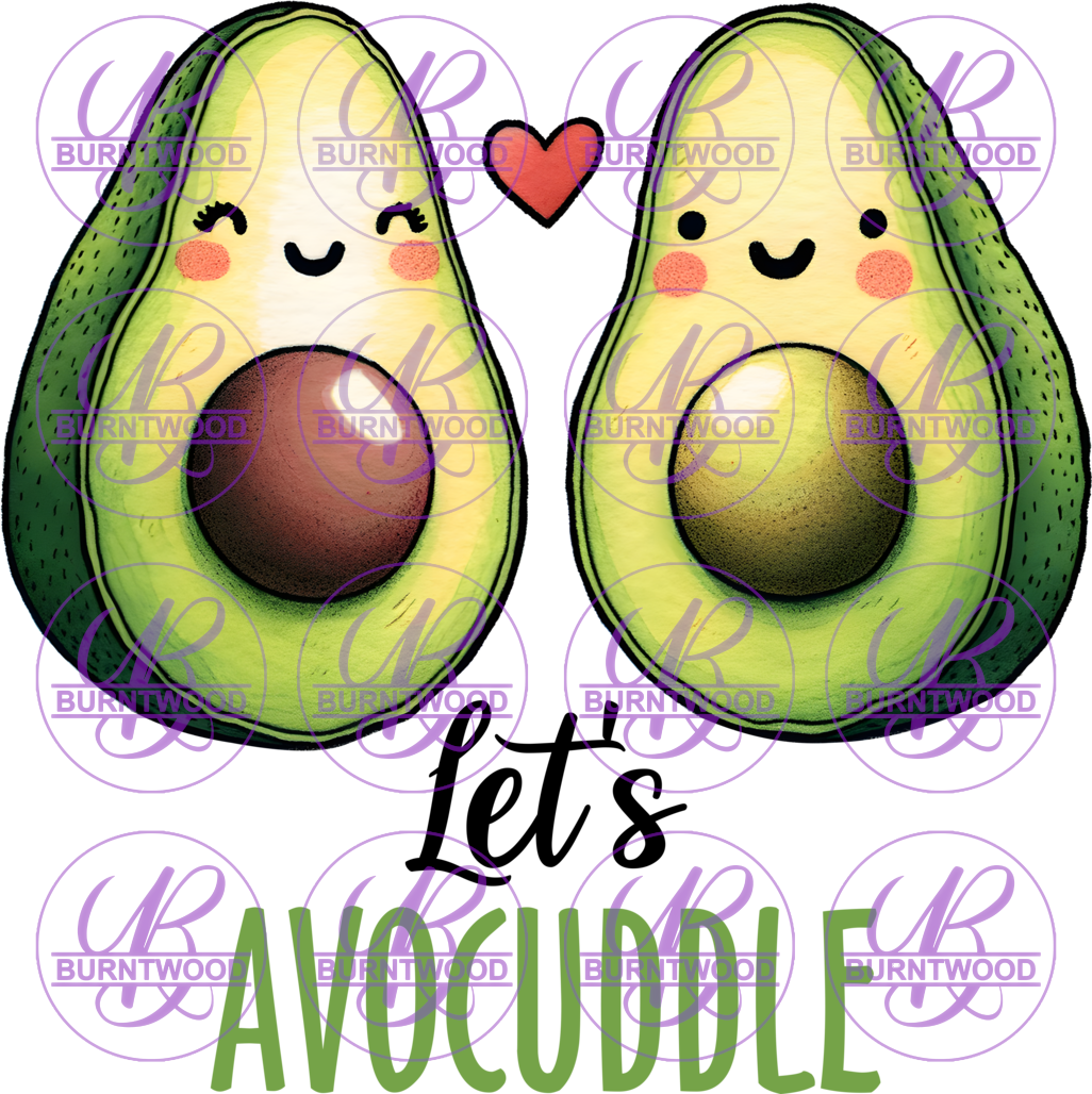 DTF- Let's Avocuddle 0924 - Burntwood Solutions Limited
