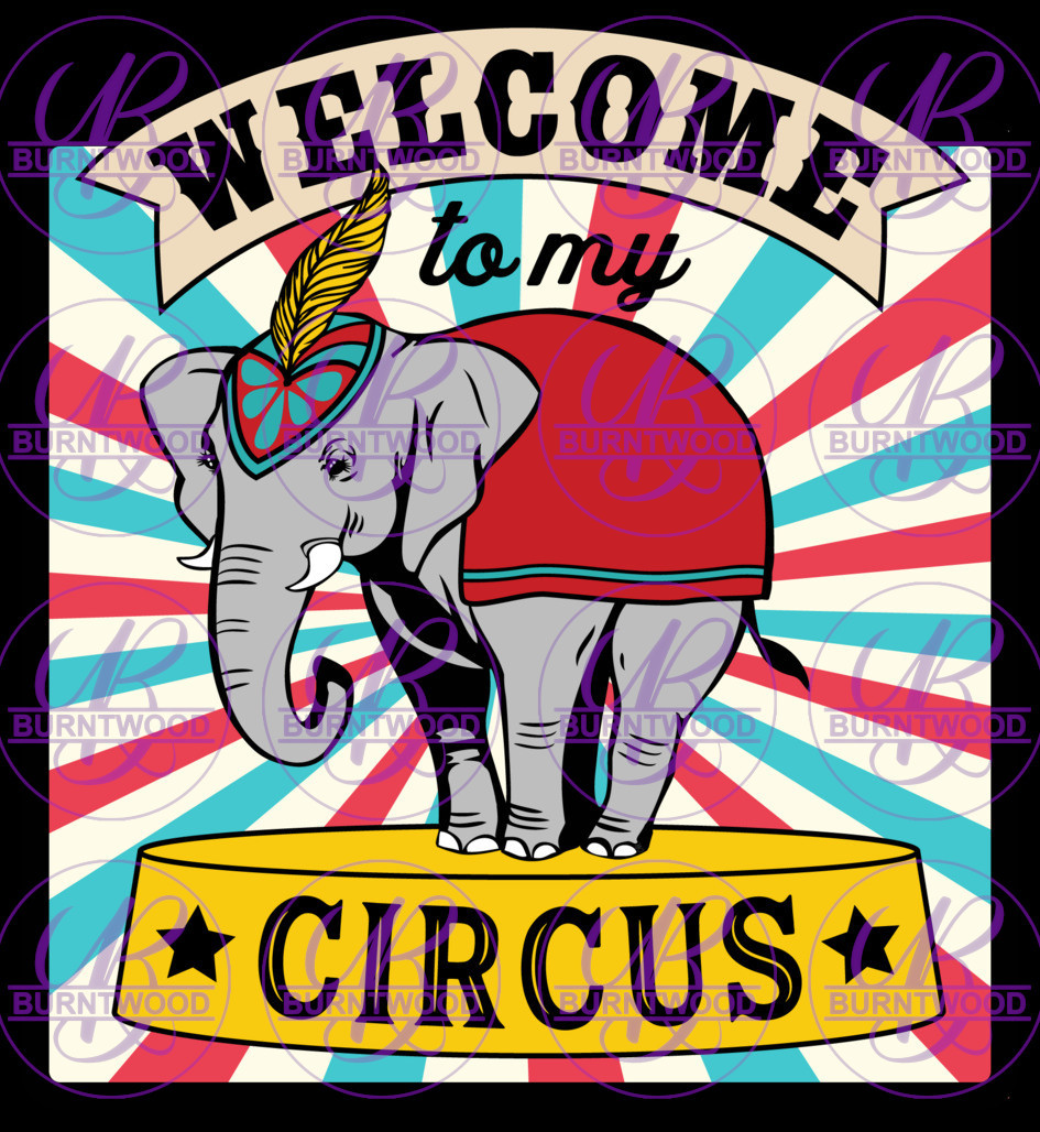Welcome To My Circus 2174