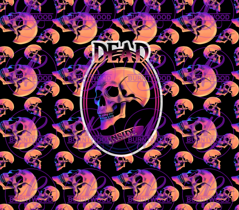 Dead Inside 20/30oz Wrap 6575 - Burntwood Solutions Limited