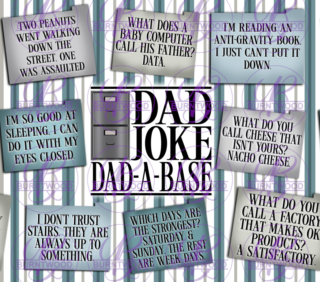 Dad Joke 7424 - Burntwood Solutions Limited