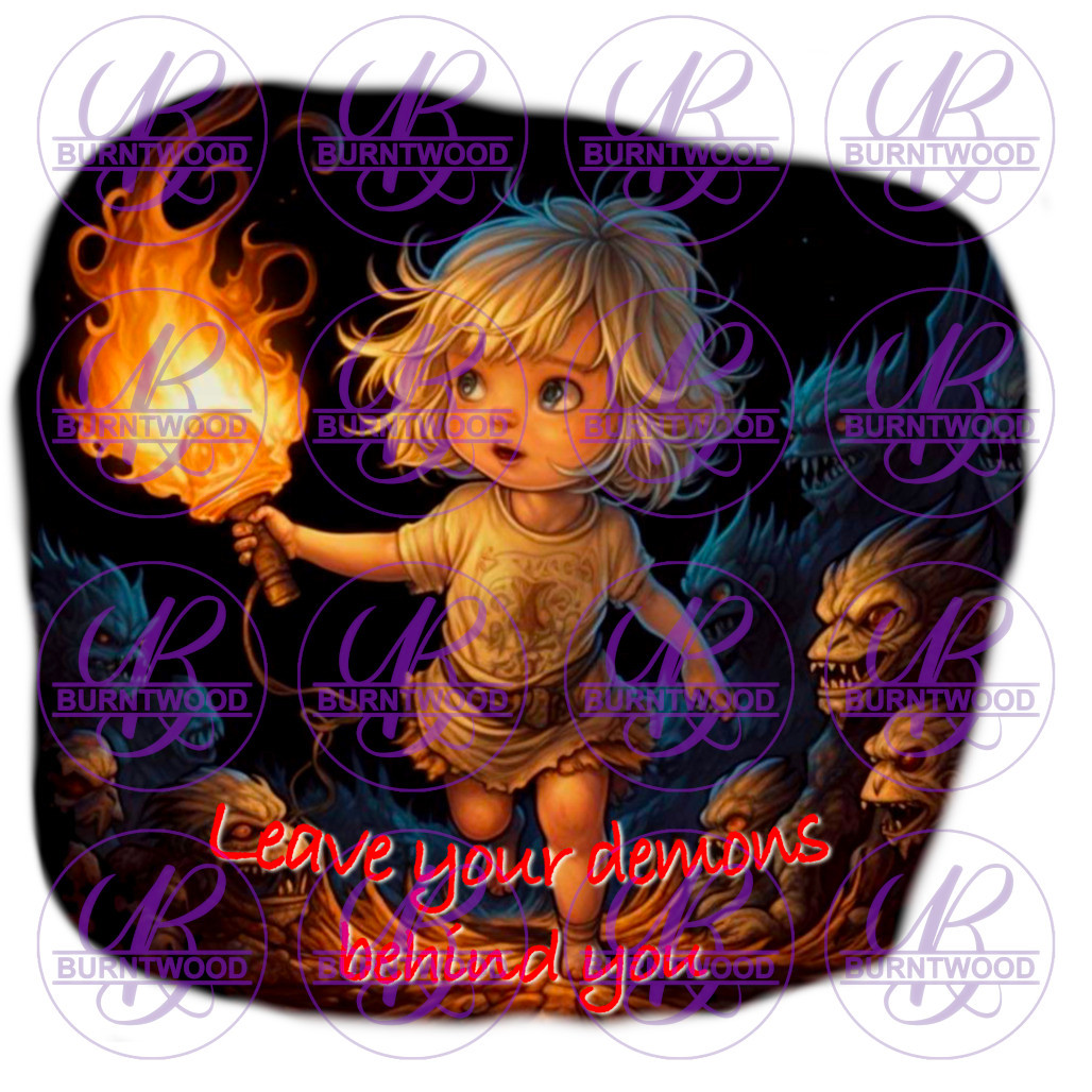 Leave Your Demons Behind You 5003 - Burntwood Solutions Limited