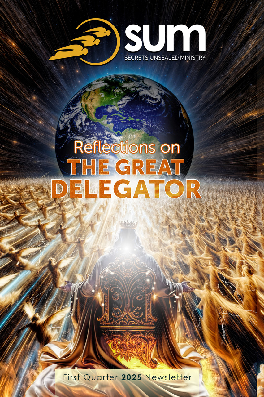 Reflections on The Great Delegator - Secrets Unsealed
