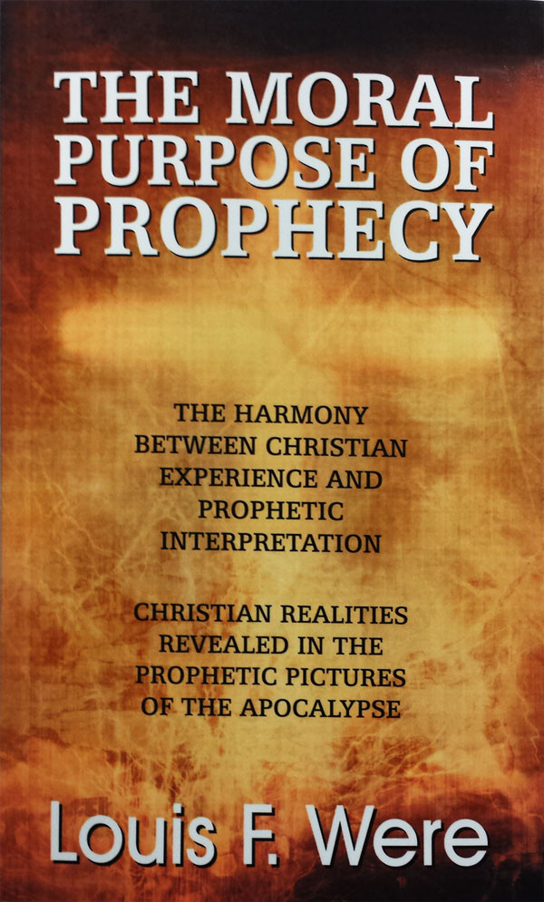The Moral Purpose of Prophecy - Book - Secrets Unsealed
