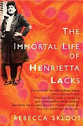 The Immortal Life of Henrietta Lacks
