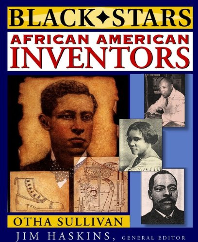 What Color Is My World?: The Lost History of African-American Inventors