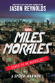 Miles Morales: Spider-Man (Marvel YA Novel)
